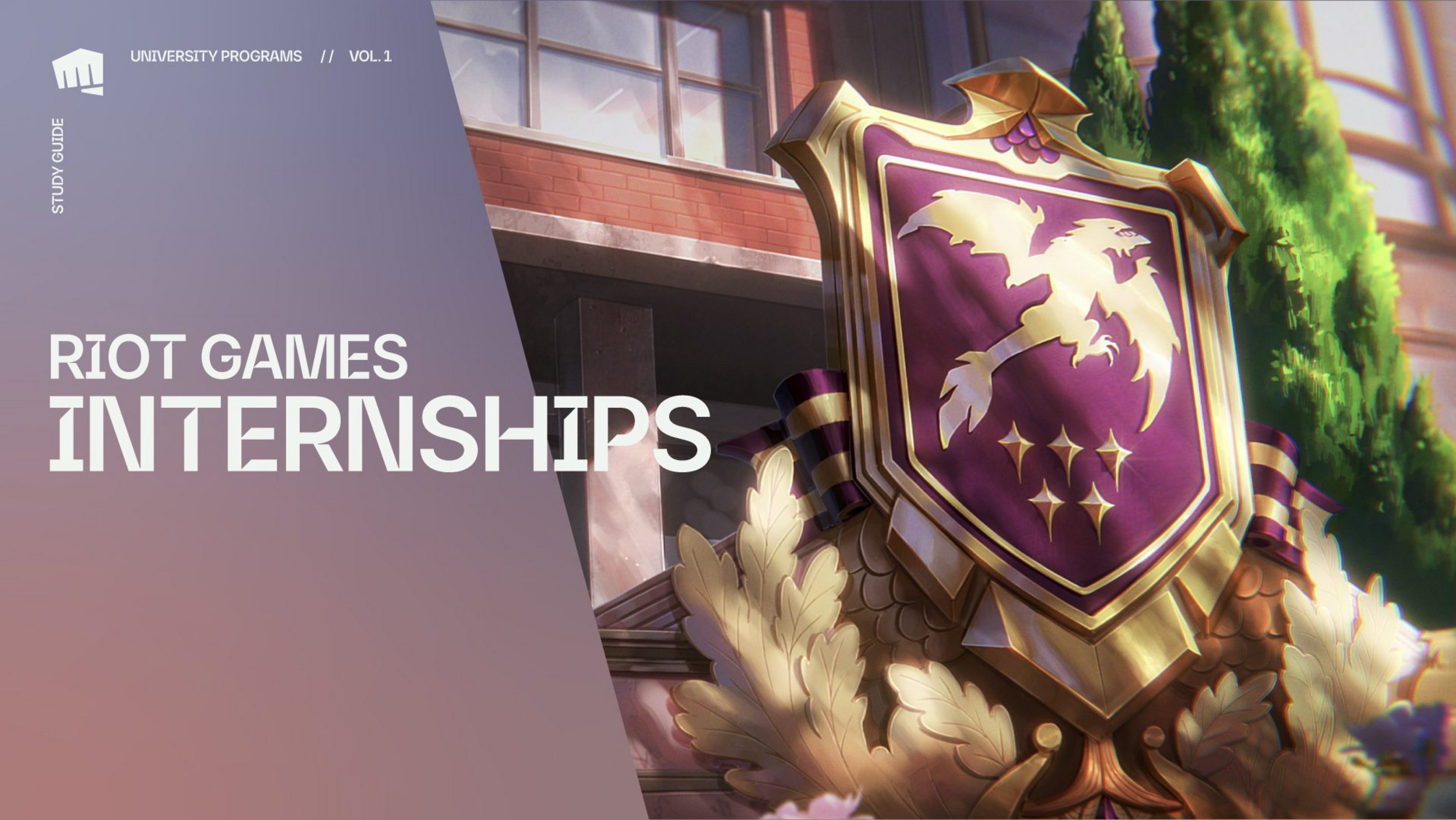 Riot Games Internship Study Guide Vol. 1: From Interns to Full-Time ...